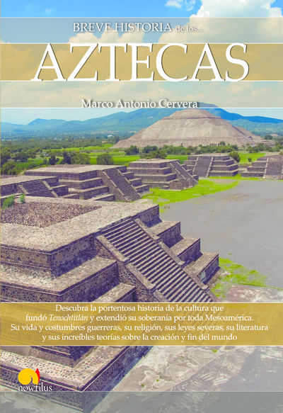 Breve historia de los aztecas/ A Brief History of the Aztec Empire by ...