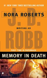 BIBLIO | Memory in Death by J. D. Robb | Mass Market Paperbound | 2006 ...