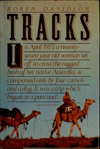 Robyn Davidson 1977