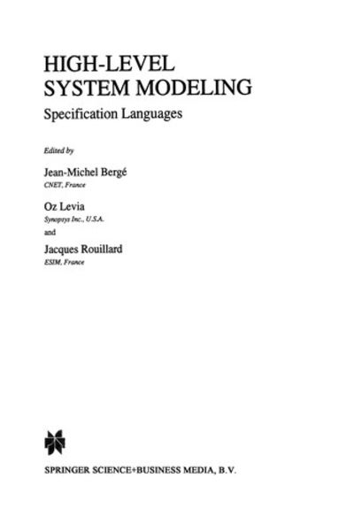 BIBLIO | High-Level System Modeling. Specification Languages by JEAN-MICHEL BERG | unknown ...