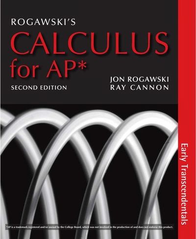 Rogawski s Calculus for AP*: Early Transcendentals by Rogawski, Jon ...