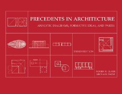 BIBLIO | Precedents in Architecture: Analytic Diagrams, Formative Ideas ...