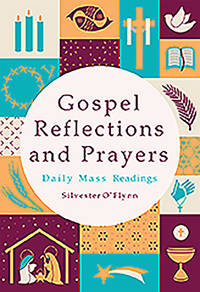 Gospel Reflections and Prayers: Daily Mass Readings by Silvester O ...