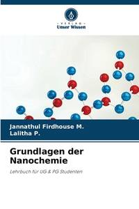 BIBLIO | Grundlagen der Nanochemie: Lehrbuch für UG & PG Studenten ...
