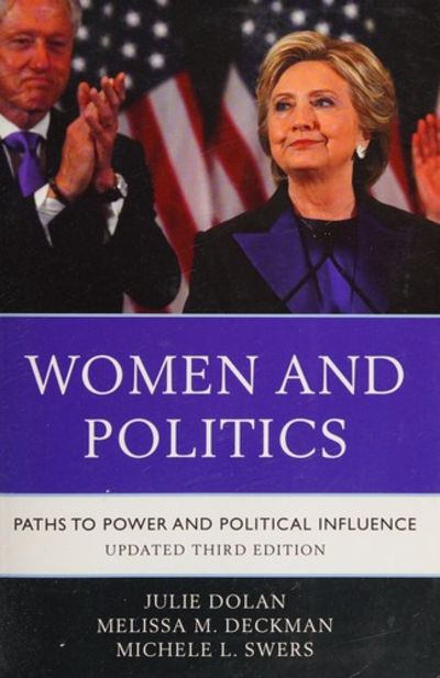 BIBLIO | Women and Politics: Paths to Power and Political Influence by ...