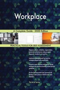 BIBLIO | Workplace A Complete Guide - 2020 Edition by Gerardus Blokdyk ...