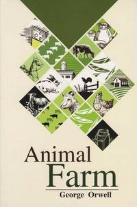 Animal Farm by George Orwell