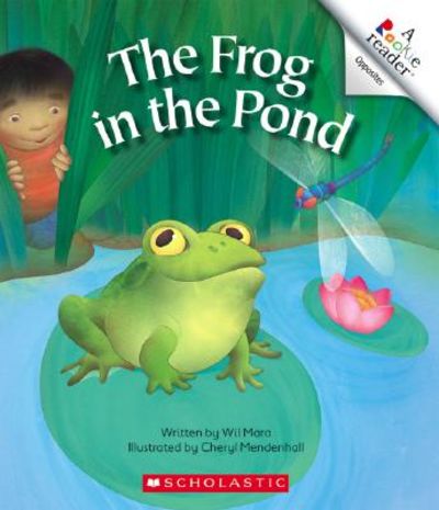The Frog in the Pond by Wil Mara; Cheryl Mendenhall (Illustrator ...