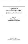 Afghanistan And The Soviet Union: Collision And Transformation by ...