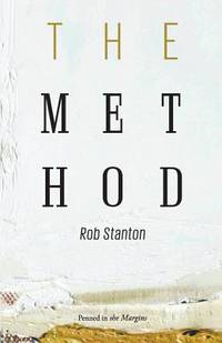 BIBLIO | The Method by Rob Stanton | Paperback | 2011-06-28 | Penned in ...