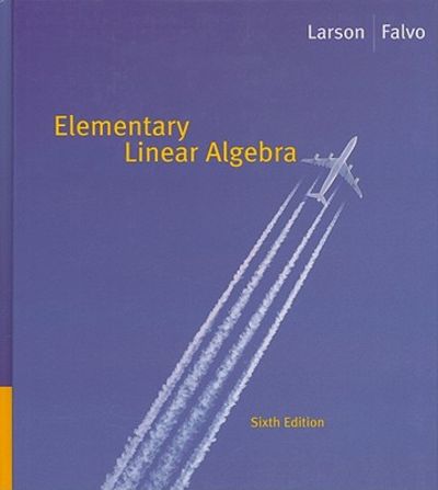 Elementary Linear Algebra by Ron Larson; David C. Falvo | Hardcover ...