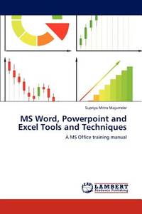 BIBLIO | MS Word, PowerPoint and Excel Tools and Techniques by Mitra ...