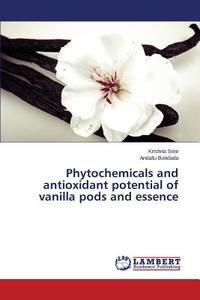 BIBLIO | Phytochemicals and antioxidant potential of vanilla pods and ...