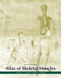 Atlas of Skeletal Muscles (ATLAS OF SKELETAL MUSCLES (STONE)) by Stone ...