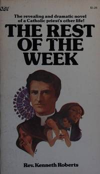 The Best of the Week by FR. Kenneth J. Roberts | unknown | 1973 | Our ...