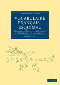 Vocabulaire Francais Esquimau by Emile Petitot Mile Petitot - Paperback ...