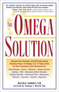 BIBLIO | The Omega Solution: Unleash the Amazing, Scientifically Based Healing Power of Omega-3 ...