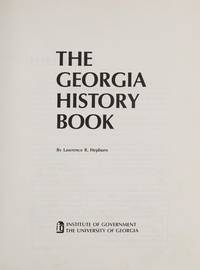 The Georgia History Book by Lawrence R Hepburn (2 items) - Biblio