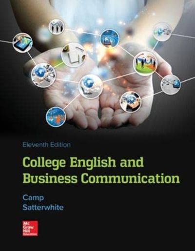 COLLEGE ENGLISH+BUSINESS COMMUNICATION by Sue C. Camp; Marilyn ...