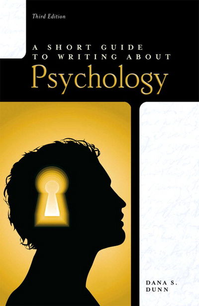 A Short Guide to Writing about Psychology by Dana Dunn | Paperback ...
