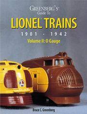 BIBLIO | Greenberg's Guide to Lionel Trains, 1901-1942 by Bruce C ...