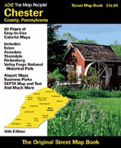ADC The Map People Chester County, Pennsylvania: Street Map Book by ADC ...