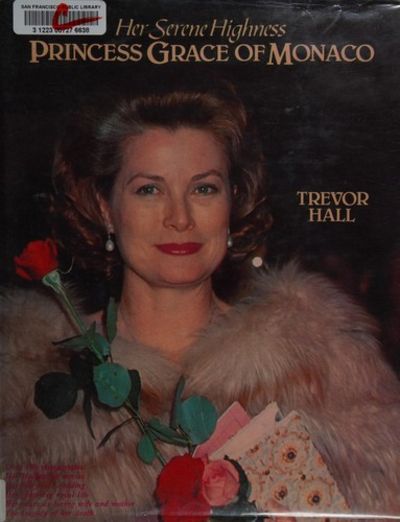 BIBLIO | Her Serene Hig Princess Grace by Outlet; Rh Value Publishing ...