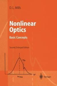 Nonlinear Optics : Basic Concepts by D.L. Mills - Paperback - from Ria Christie Collections (SKU ...