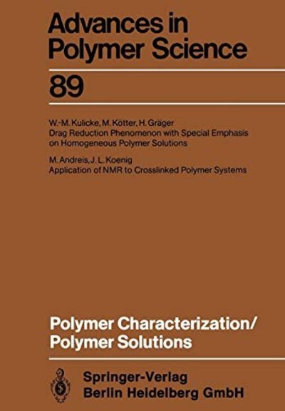 Polymer Characterization/Polymer Solutions by POLYMER CHARACTERIZATION ...