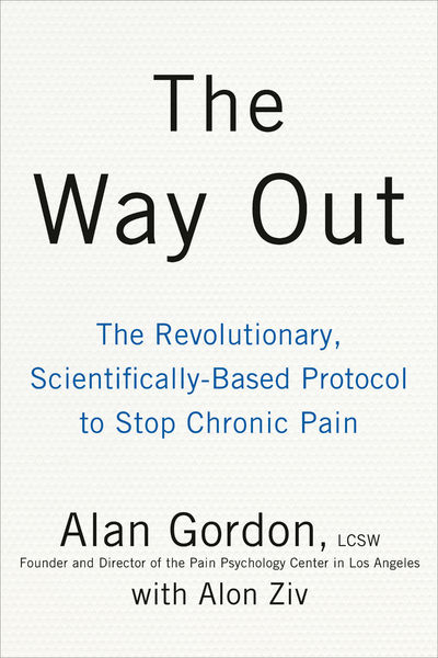 The Way Out: A Revolutionary, Scientifically Proven Approach to Healing ...