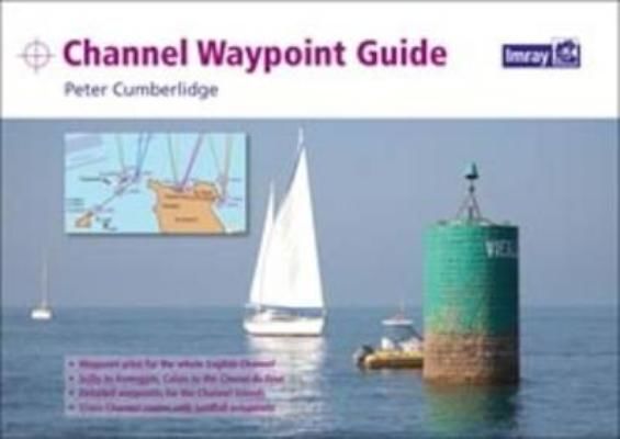 BIBLIO | Channel Waypoint Guide by Peter Cumberlidge | Paperback | 2012 ...