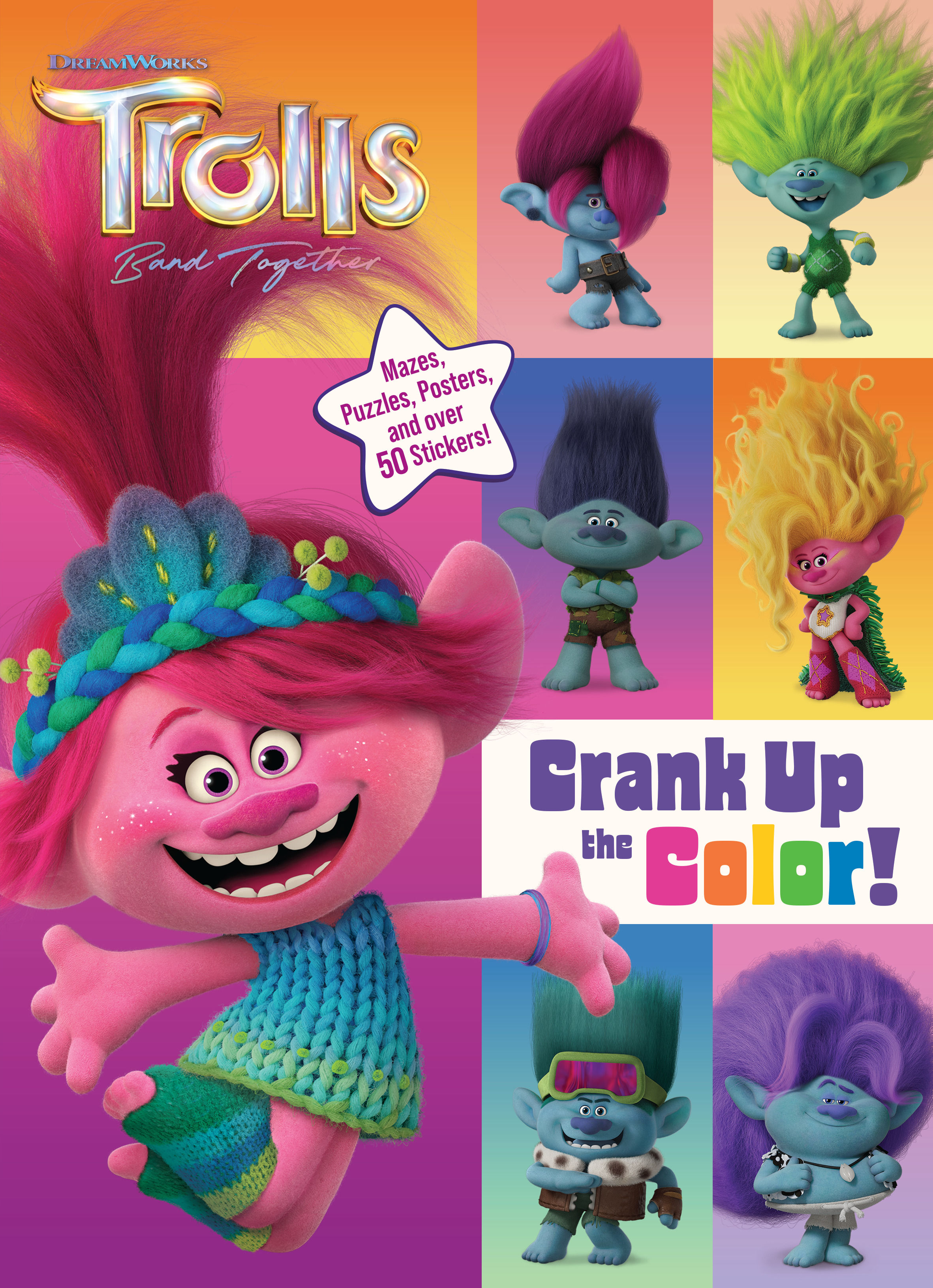 BIBLIO Trolls Band Together Crank Up The Color DreamWorks Trolls BIBLIO Trolls Band Together Crank Up The Color DreamWorks Trolls