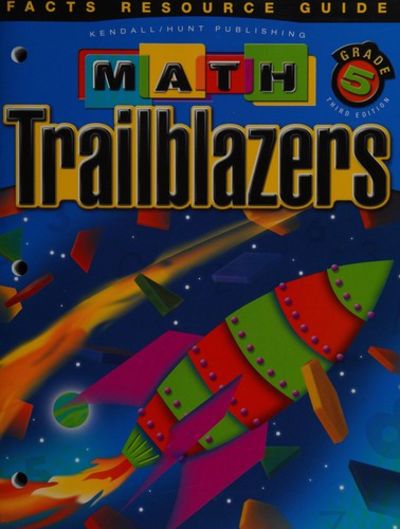 Grade 5 Student Guide (MATH TRAILBLAZERS) by Tims project Inc ...