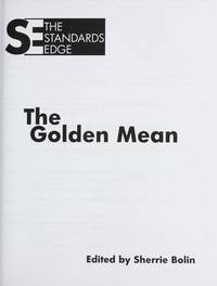 BIBLIO | The Golden Mean by n/a | unknown | 2007 | The Standards Edge ...