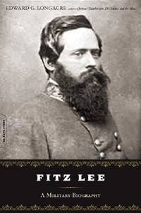 Fitz Lee A Military by Longacre Edward (31 items) - Biblio