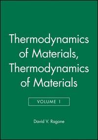 Thermodynamics of Materials by David Ragone; Ragone | Paperback | 1994-10-28 | John Wiley & Sons ...