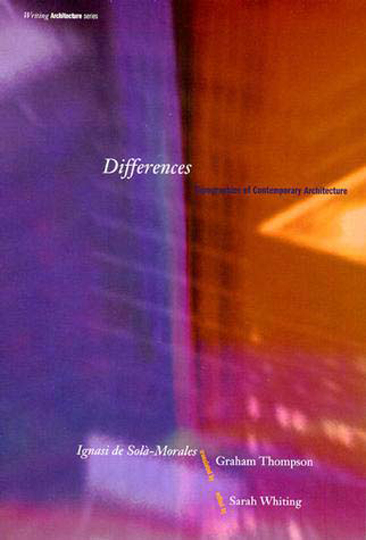 Differences Topographies Of Contemporary Architecture Writing differences-topographies-of-contemporary-architecture-writing