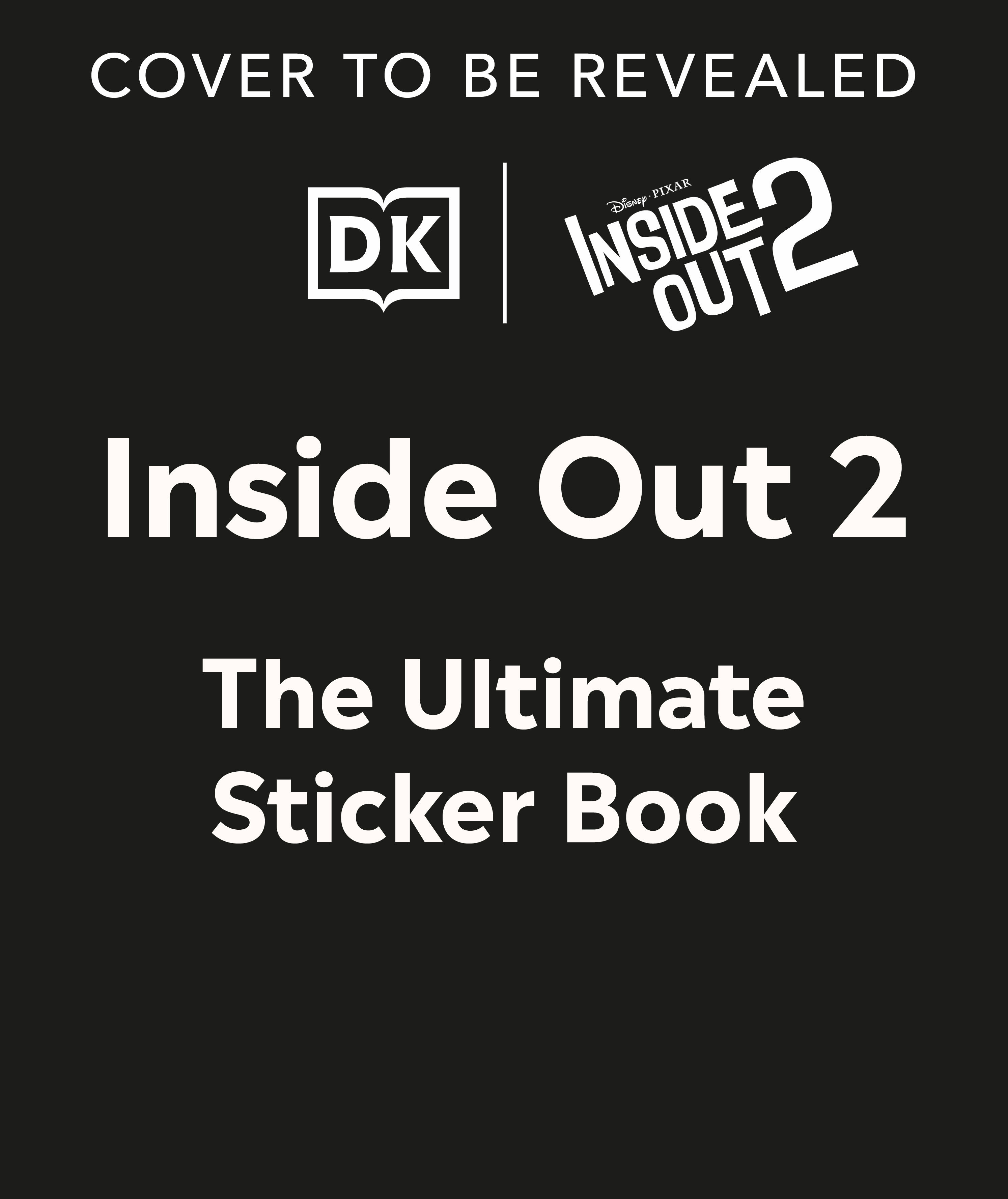 BIBLIO | Disney Pixar Inside Out 2 Ultimate Sticker Book by DK ...
