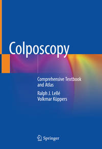 Colposcopy: Comprehensive Textbook and Atlas by Volkmar K ppers ...