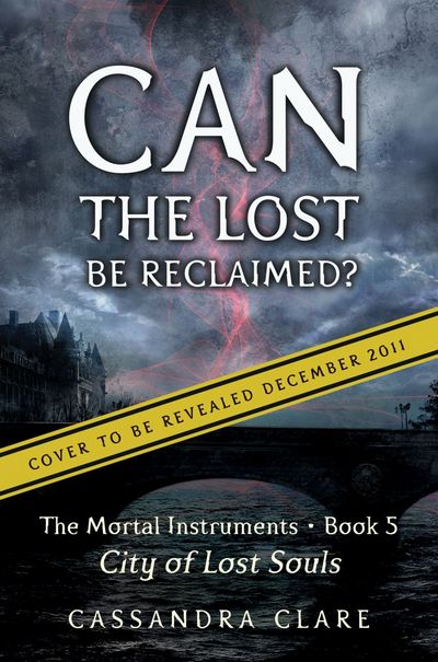 Cassandra Clare City Of Lost Souls