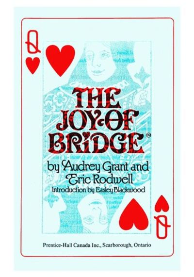 The Joy of Bridge by Eric Audrey; Rodwell - Paperback - from Better ...