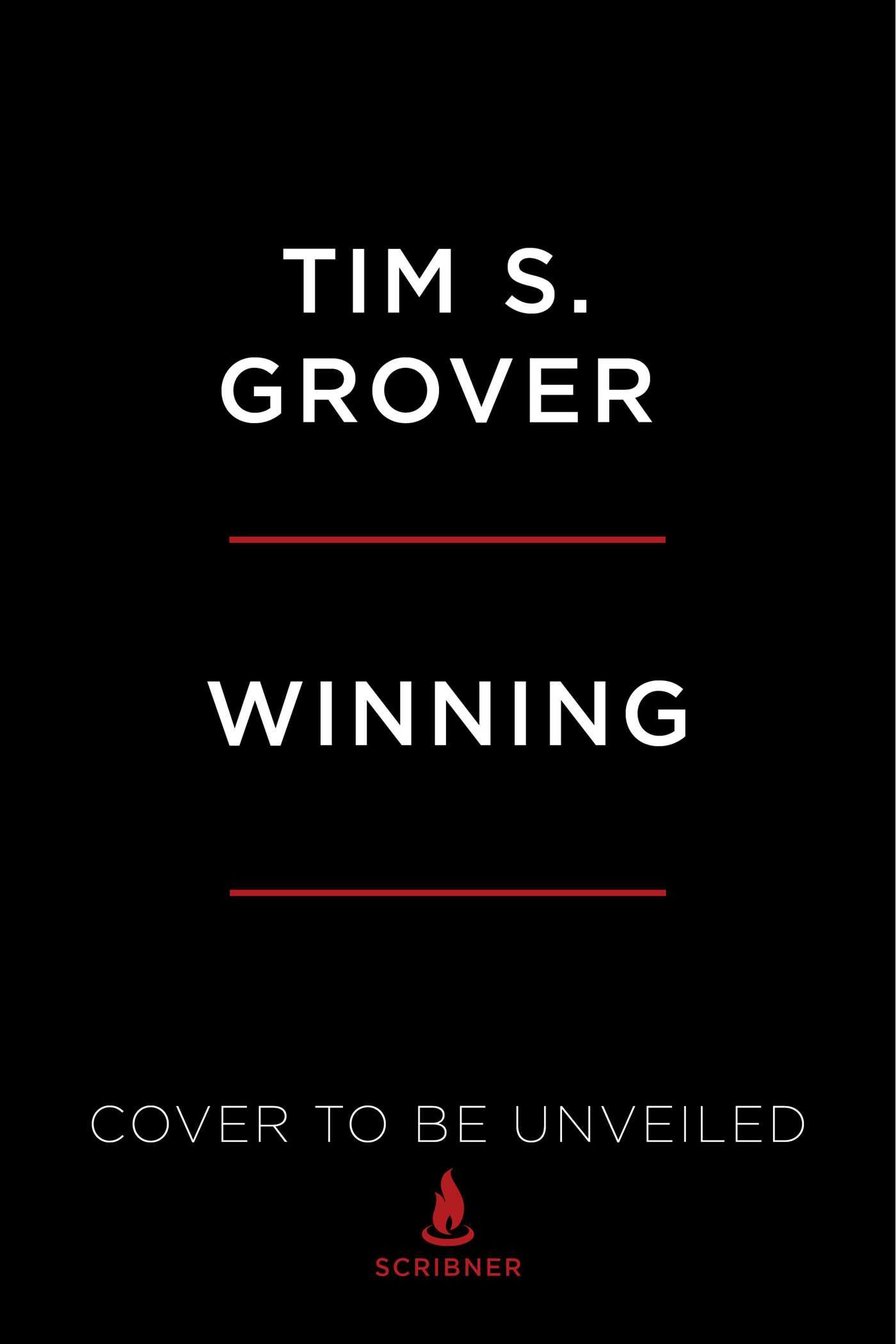 Winning: The Unforgiving Race to Greatness by Tim S. Grover; Shari Wenk ...