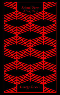 Animal Farm by George Orwell | Hardback | Penguin Classic ...