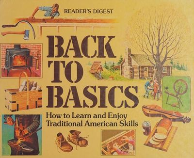 Back to Basics by Editors of Readers Digest | Hardcover | 1981-07-01 ...