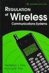 BIBLIO | Regulation of Wireless Communication Systems by Day, Frederick ...