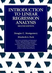 Introduction to Linear Regression Analysis by Montgomery, D.C. and Peck ...