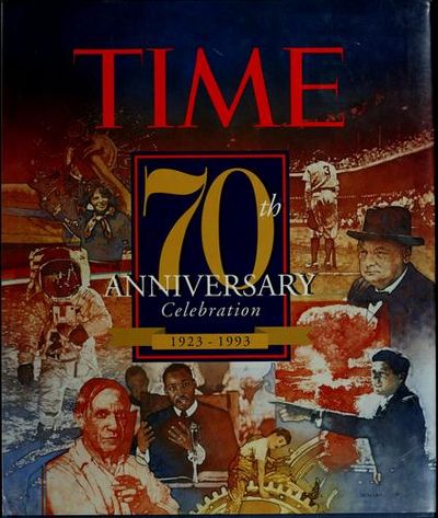 Time 70th Anniversary Celebration by Time Magazine Editors - Hardcover ...