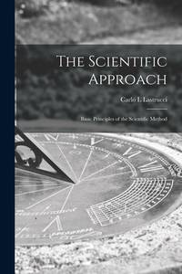 BIBLIO | The Scientific Approach; Basic Principles of the Scientific ...