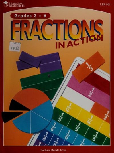 Fractions in action: Grades 3-6 by Irvin, Barbara Bando | unknown ...