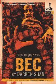 9780316013901 - Demonata #4, The: Bec Book 4 in the Demonata series ...